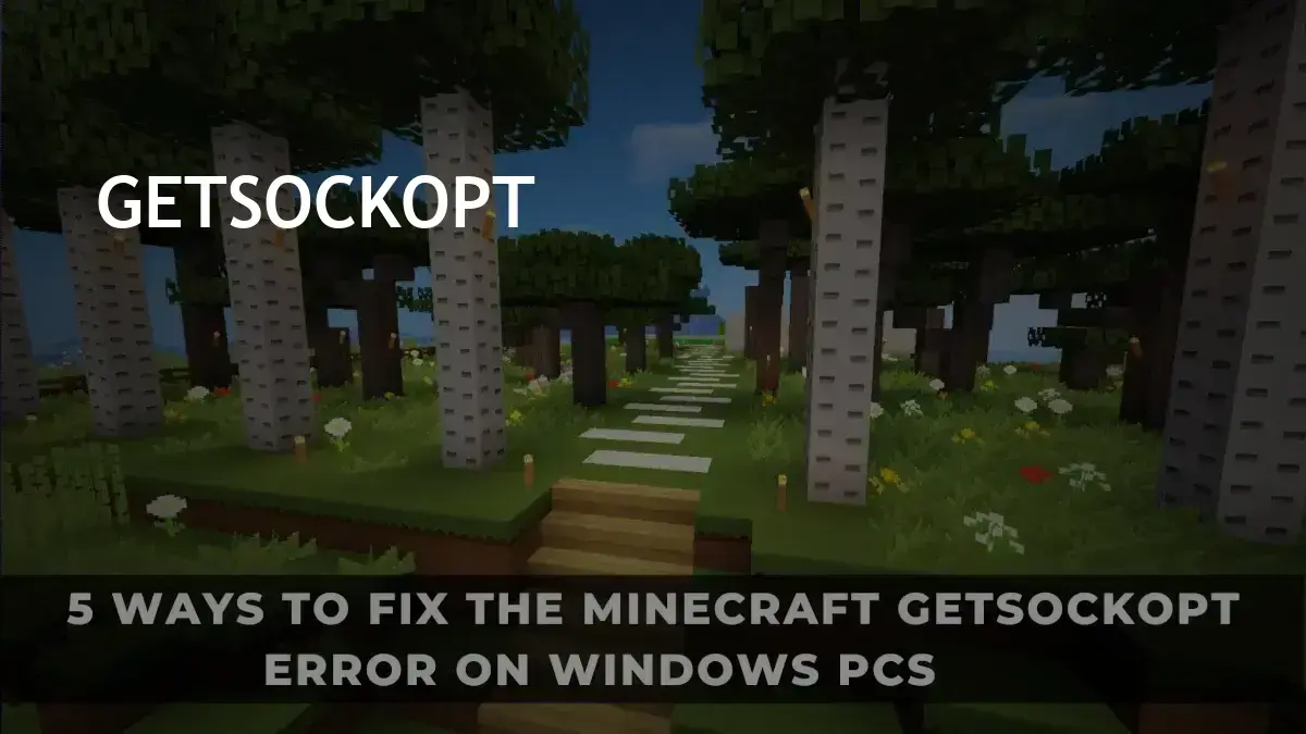 Ошибка GETSOCKOPT в Minecraft: как исправить на Windows | Minecraftnew.com